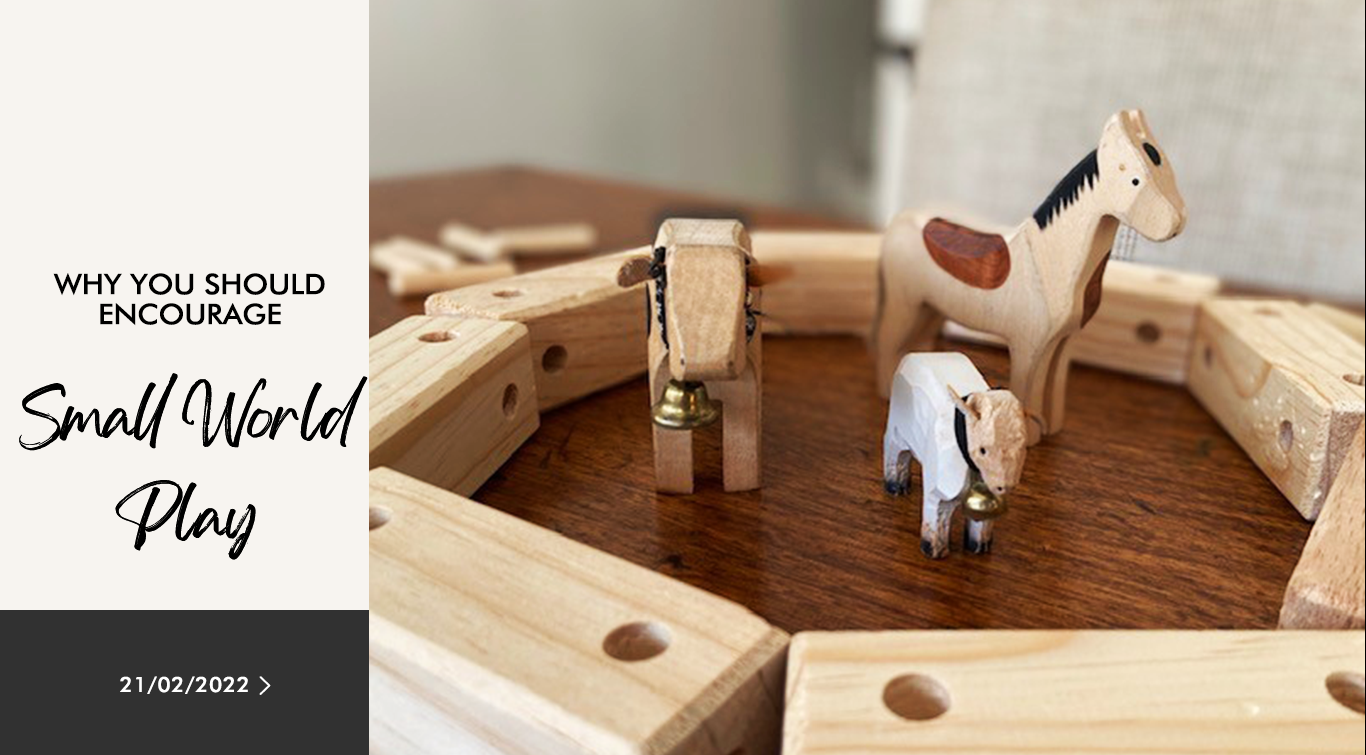 Why You Should Encourage "Small World Play" In Your Toddler